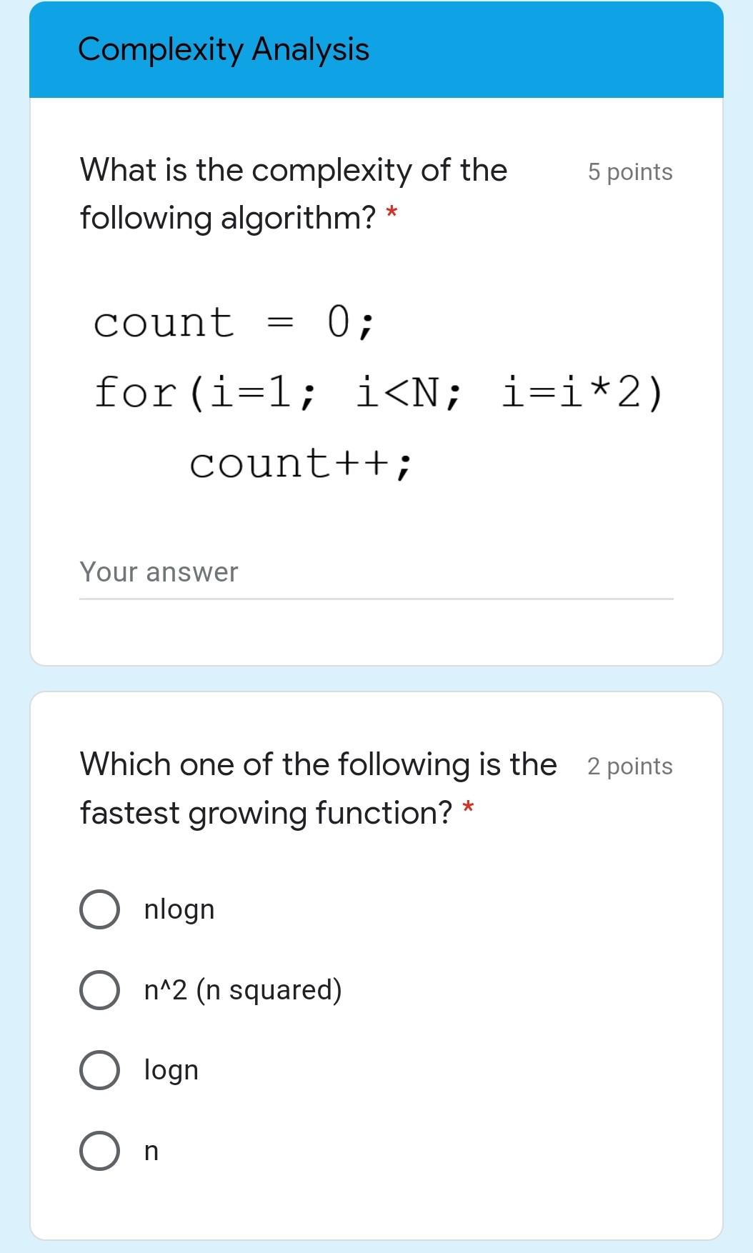 Solved Complexity Analysis 5 points What is the complexity | Chegg.com