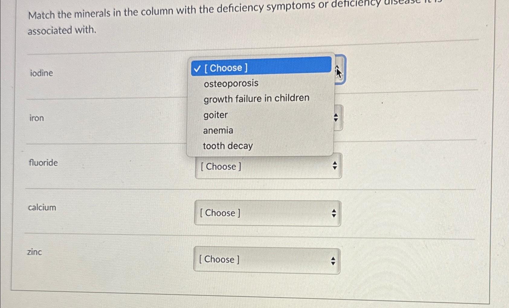 Solved Match the minerals in the column with the deficiency | Chegg.com