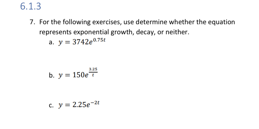 Solved 6.1.37. ﻿For the following exercises, use determine | Chegg.com