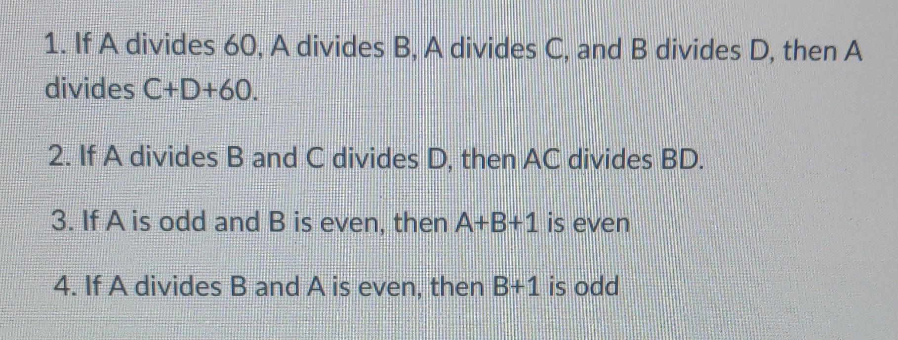 Solved 1. If A divides 60, A divides B, A divides C, and B | Chegg.com