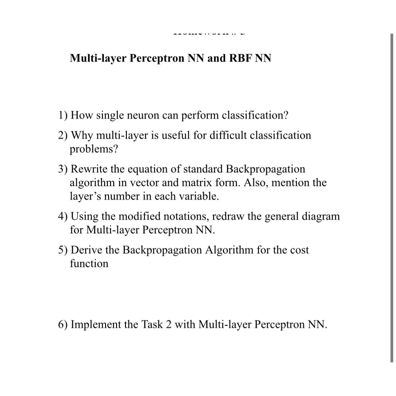 Solved Multi-layer Perceptron NN and RBF NNHow single neuron | Chegg.com