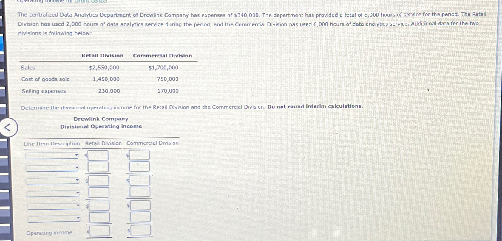 Solved divisions is following below:\table[[,Retail | Chegg.com