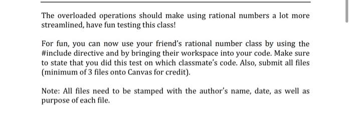 Write a rational number class. A rational number is a | Chegg.com