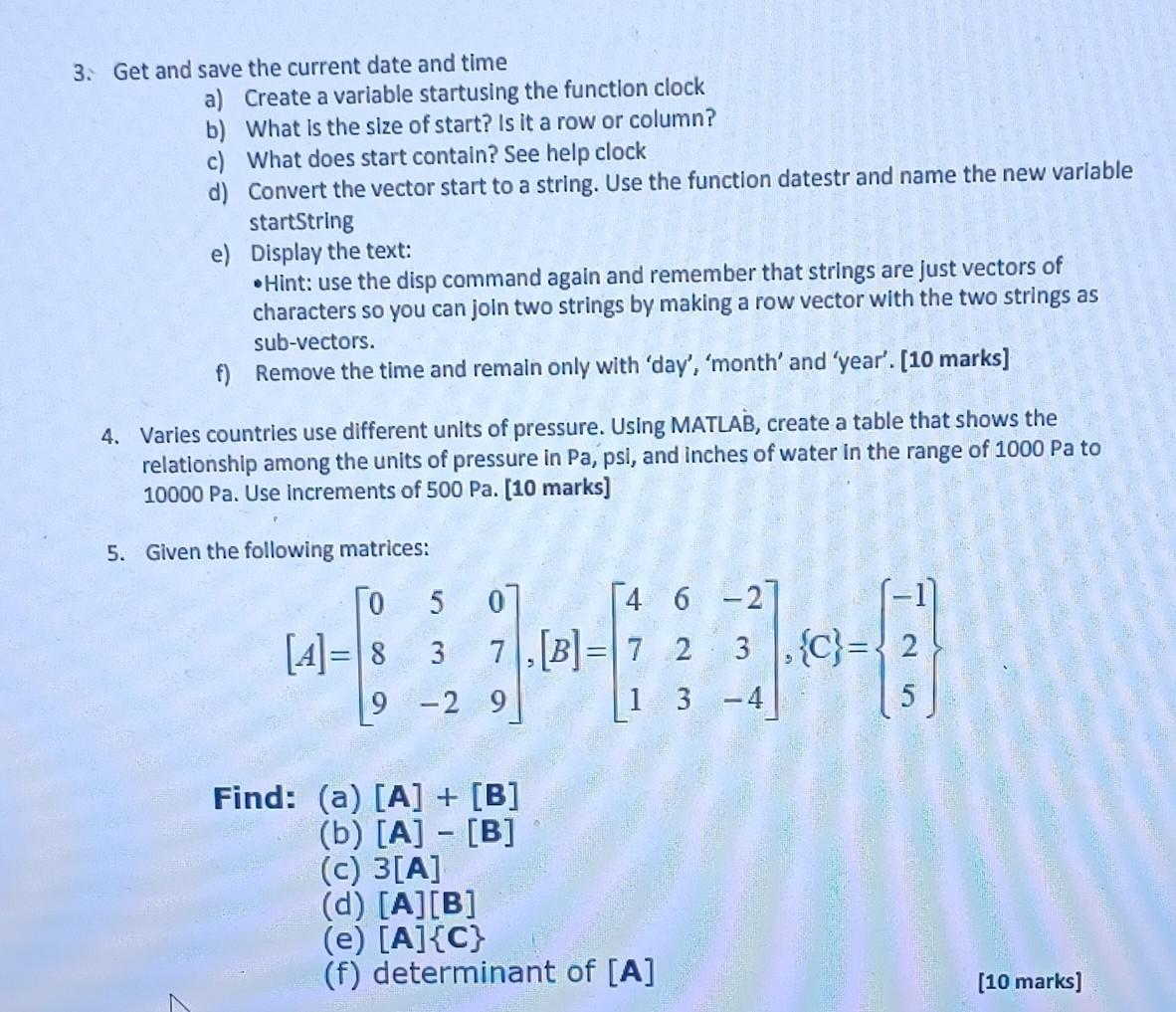 Solved 3. Get and save the current date and time a) Create a | Chegg.com