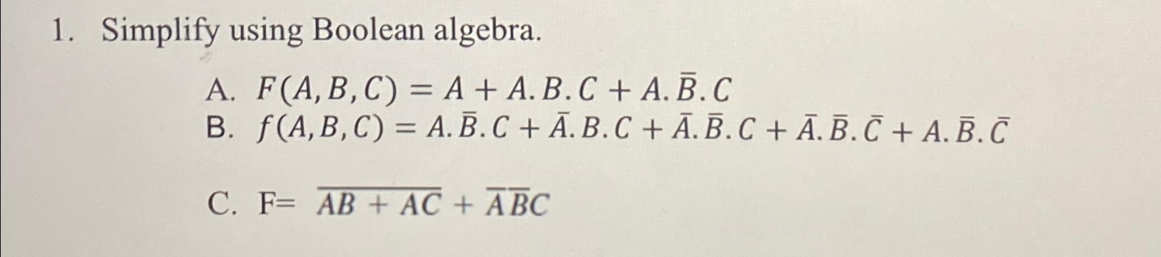 Solved Simplify using Boolean | Chegg.com