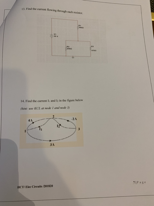 Solved 13. Find the current flowing through each resistor. | Chegg.com