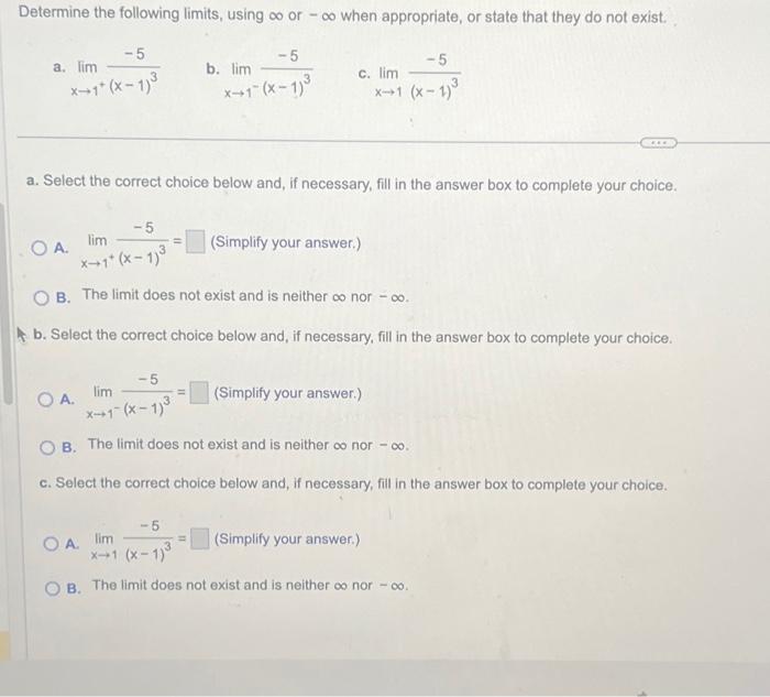 Solved Determine the following limits, using ∞o or -∞o when | Chegg.com