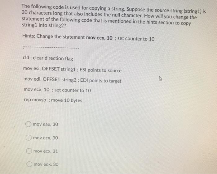 Solved The following code is used for copying a string. | Chegg.com