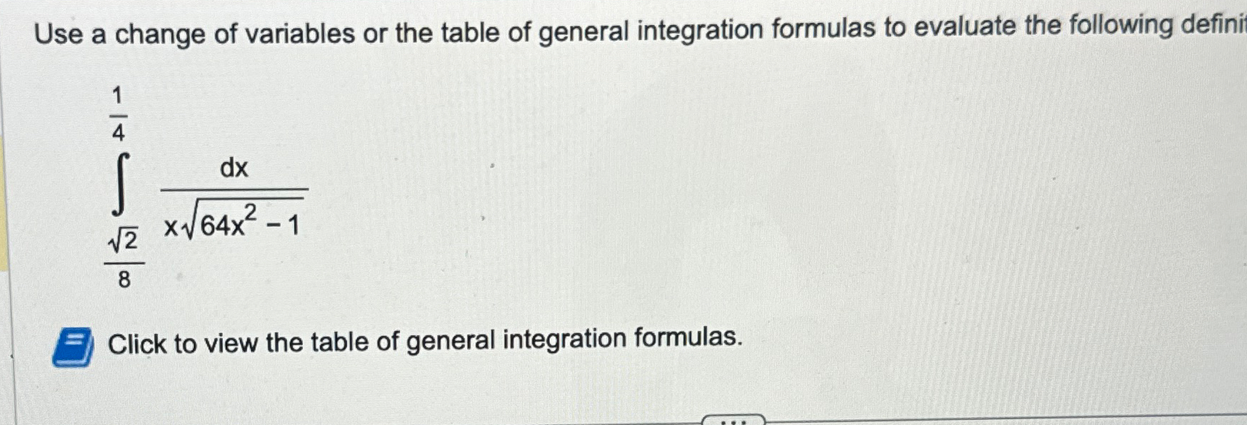 Solved Use a change of variables or the table of general | Chegg.com