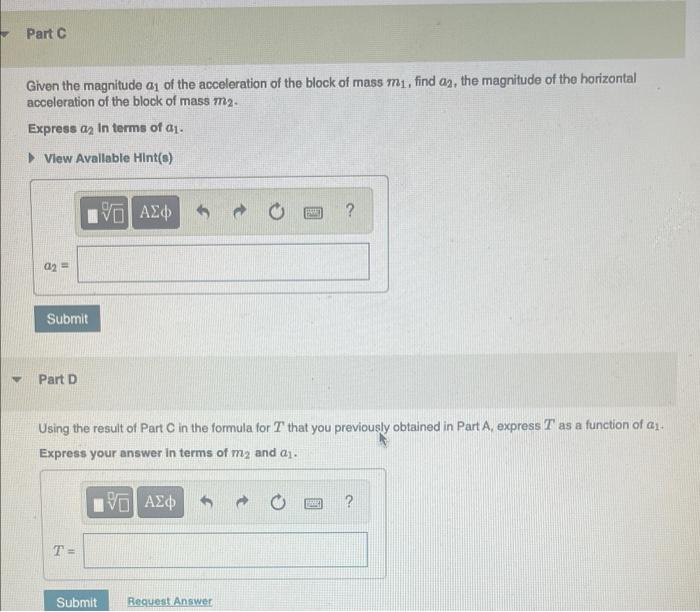 Solved A block of mass m1 is attached to a massless, ideal | Chegg.com