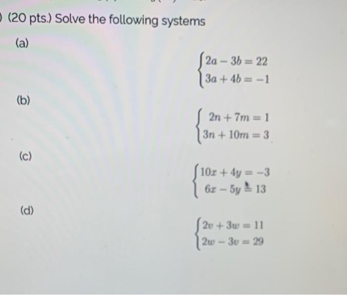 Solved (20 pts.) Solve the following systems (a) | Chegg.com