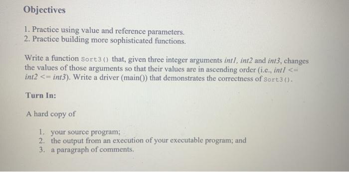 Solved Objectives 1. Practice using value and reference | Chegg.com
