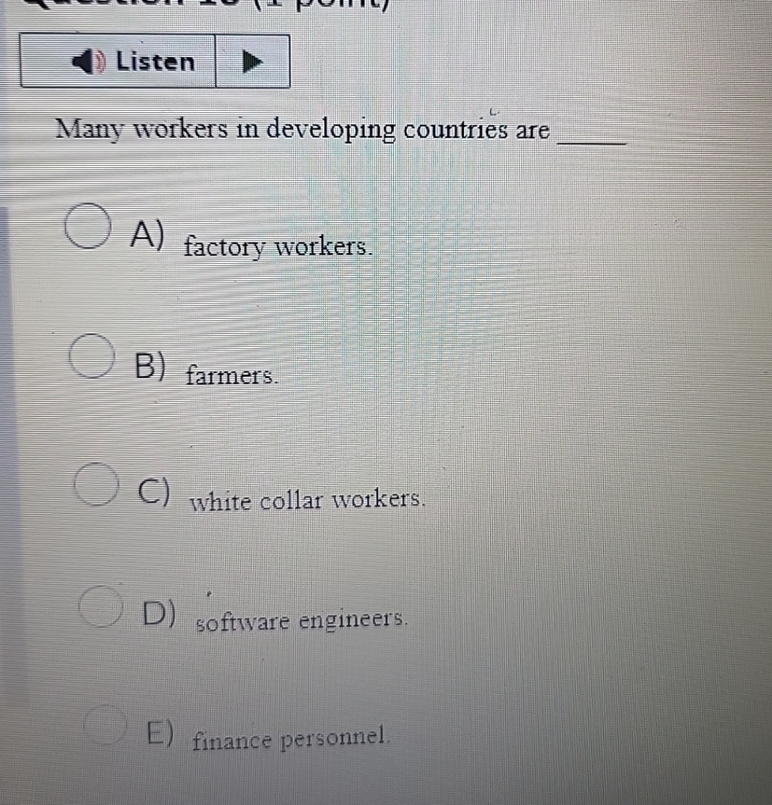 Solved Many workers in developing countries are q,A) | Chegg.com