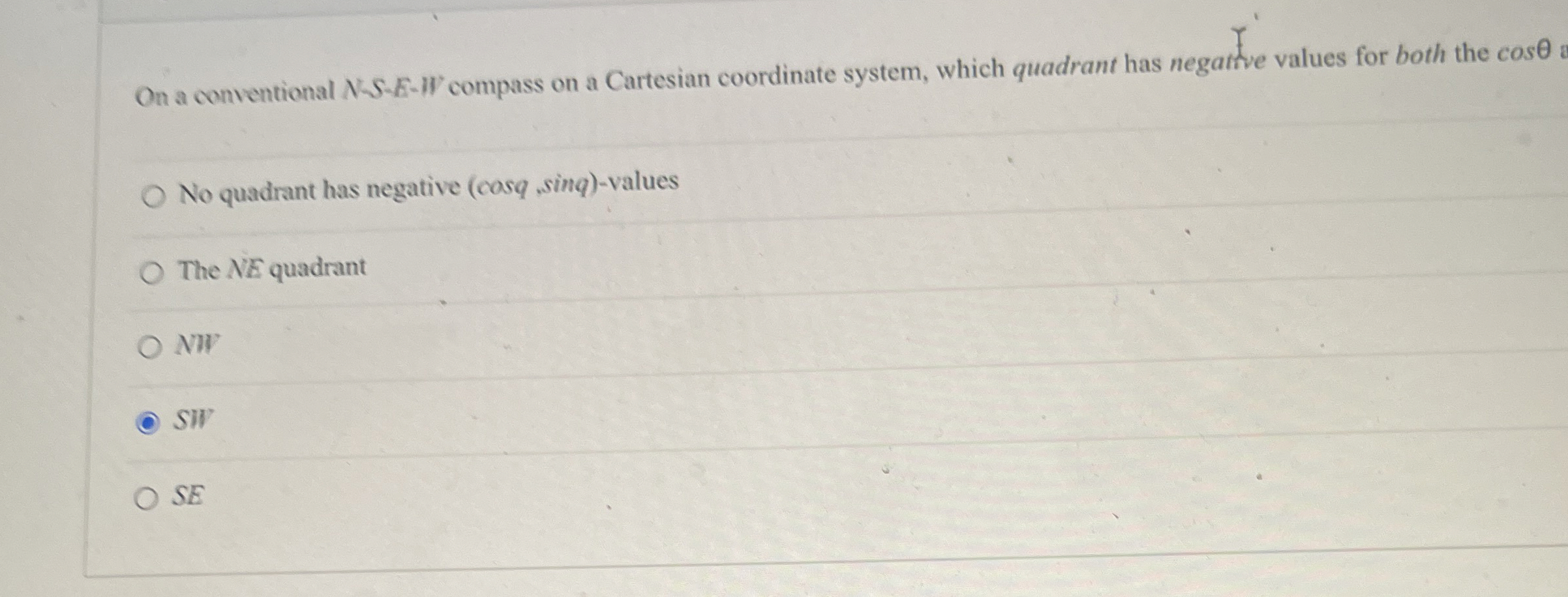 Solved On a conventional N-S-E-W compass on a Cartesian | Chegg.com