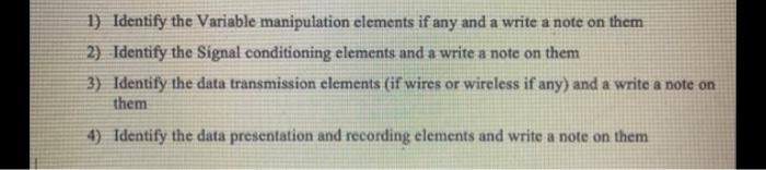 Solved 1) Identify the Variable manipulation elements if any | Chegg.com