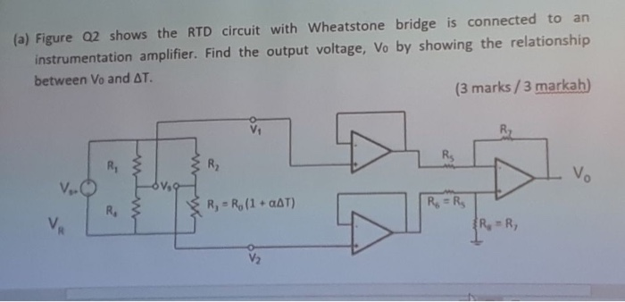 Solved (a) Figure 22 shows the RTD circuit with Wheatstone | Chegg.com