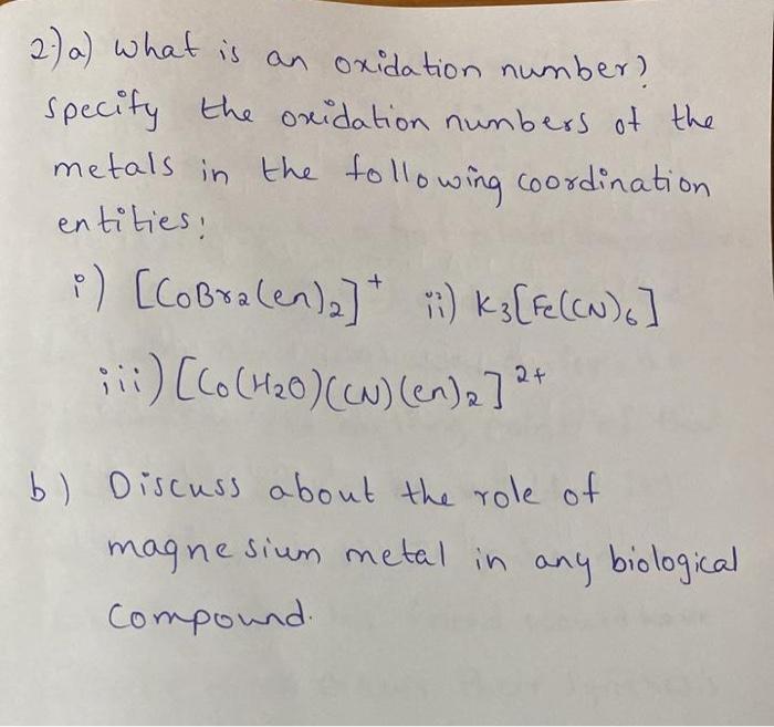 Solved 2) a) what is an oxidation number? specify the | Chegg.com