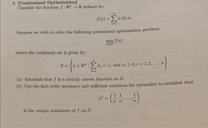 Solved 6. [Constrained Optimization] Consider the function | Chegg.com