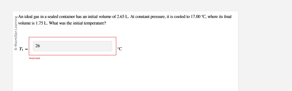 Solved an ideal gas in a sealed container has an initial | Chegg.com