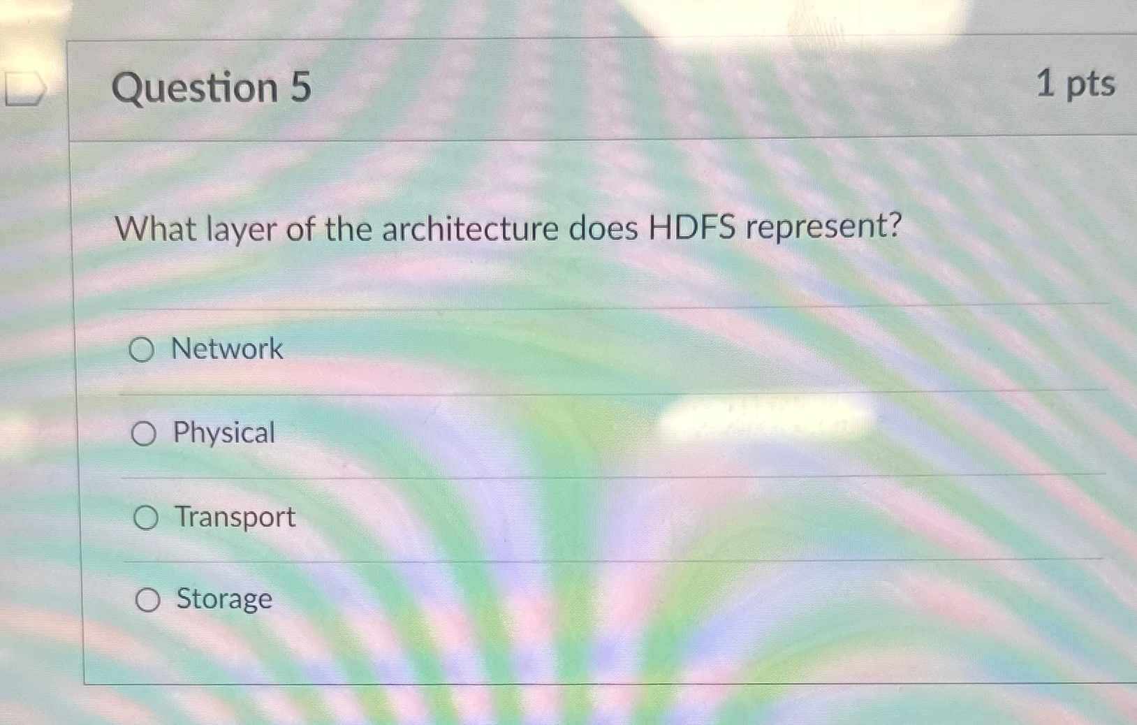 Solved Question 51ptsWhat layer of the architecture does | Chegg.com