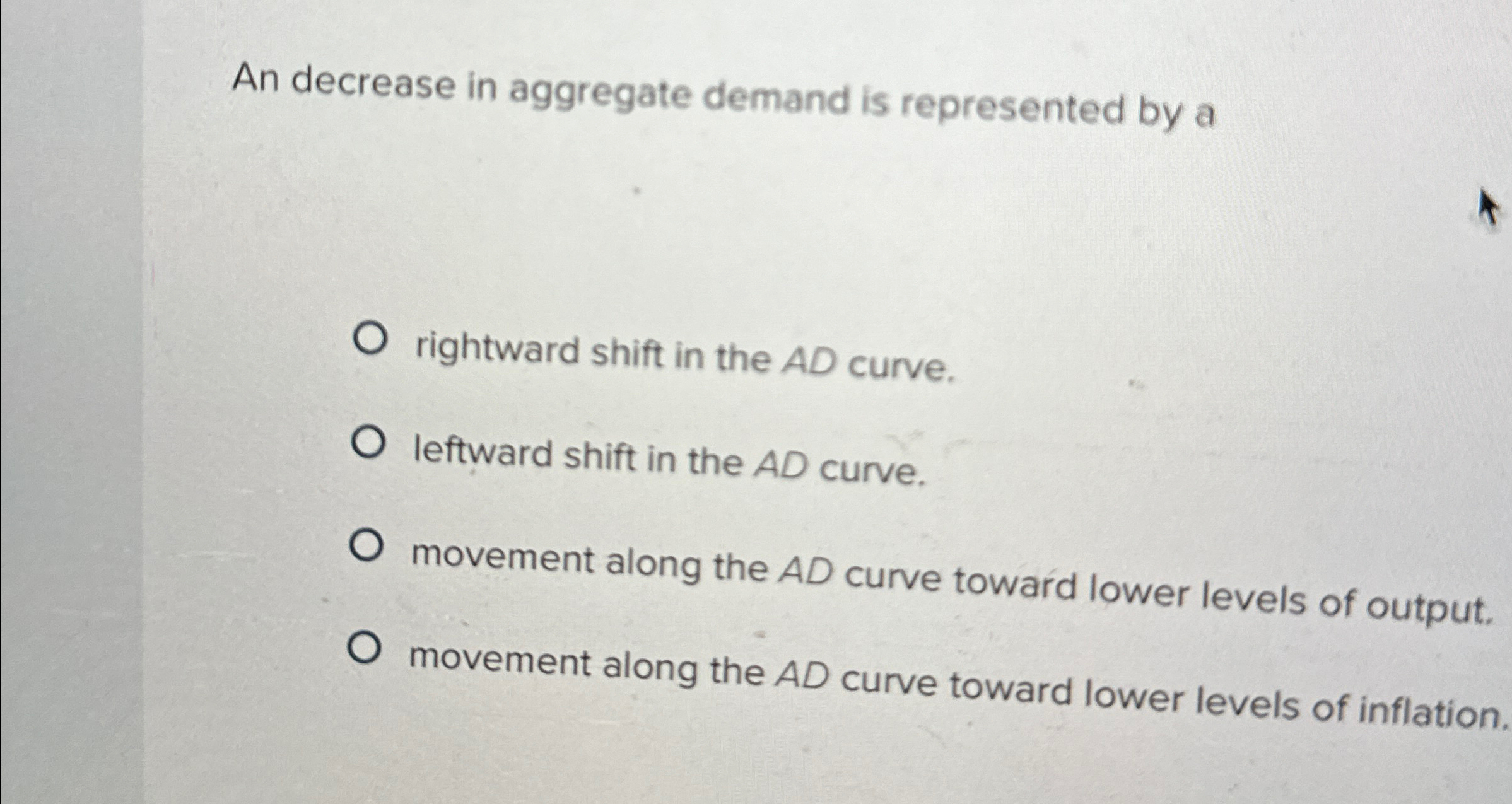 Solved An decrease in aggregate demand is represented by | Chegg.com