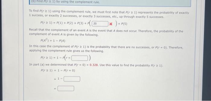 Solved To find P(r≥1) using the complement rule, we must | Chegg.com