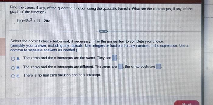 Solved Find the zeros, if any, of the quadratic function | Chegg.com