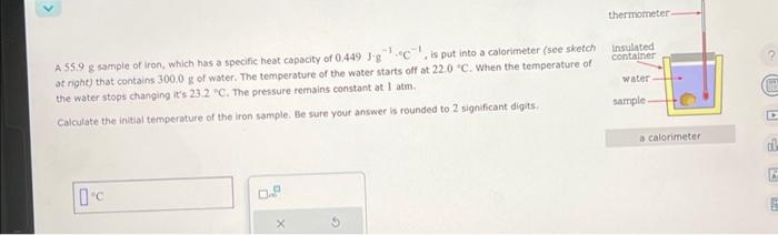 Solved A 55.9 g sample of iron, which has a specific heat | Chegg.com