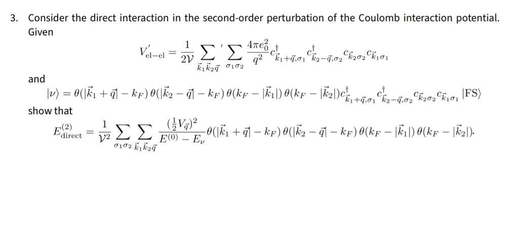 Solved Consider the direct interaction in the second-order | Chegg.com