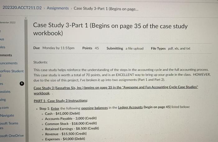 Case Study 3-Part 1 (Begins on page 35 of the case | Chegg.com