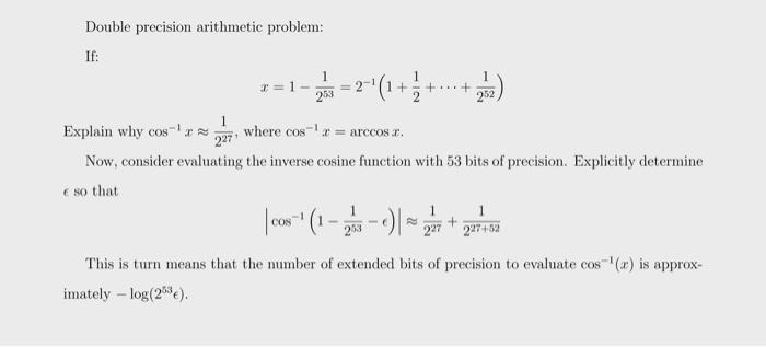 Solved Double precision arithmetic problem: If: | Chegg.com