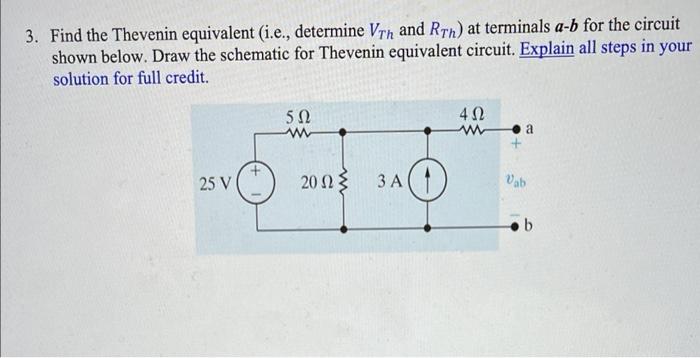 Solved 3. Find the Thevenin equivalent (i.e., determine VTh | Chegg.com