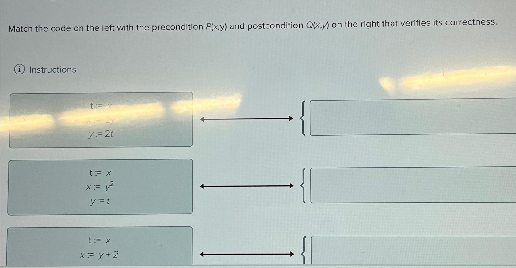 Solved Match the code on the left with the precondition | Chegg.com