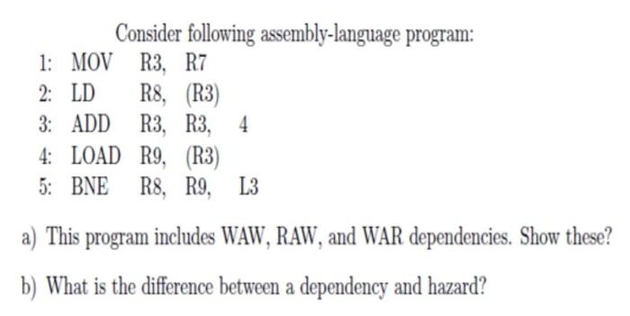 Solved Consider following assembly-language program: 1: 2: | Chegg.com