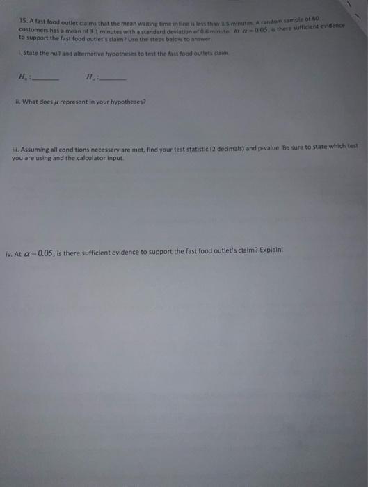 Solved 1. State the nuli and alternatie hypotheses to tent | Chegg.com