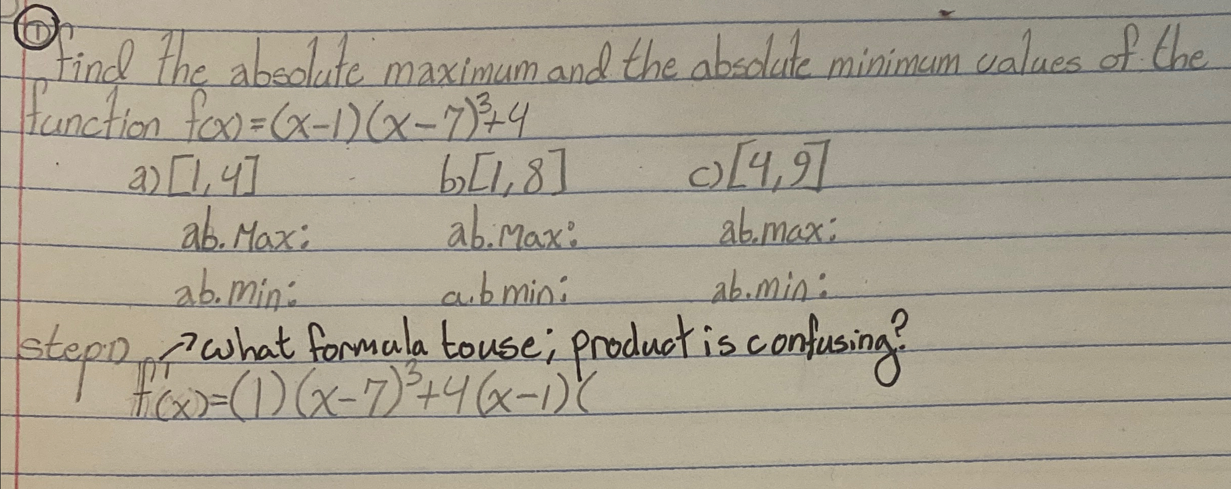Solved Find the absolute maximum and the absolute minimum | Chegg.com