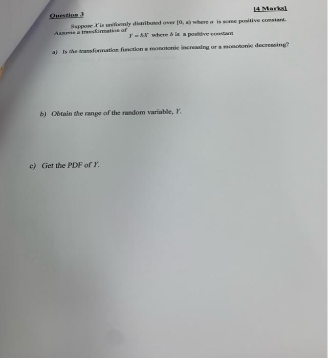 Solved Question 3 Suppose X is uniformly distributed over | Chegg.com