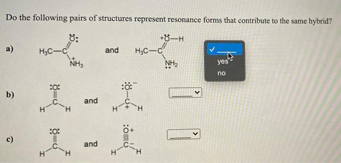 Solved Do the following pairs of structures represent | Chegg.com