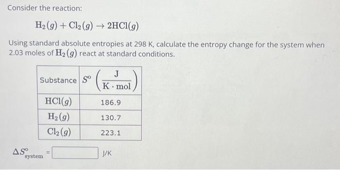 Solved Consider the reaction: H2(g)+Cl2(g)→2HCl(g) Using | Chegg.com