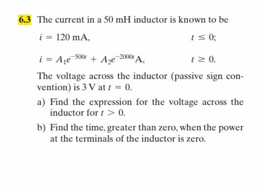 Solved 3 The current in a 50mH inductor is known to be i=120 | Chegg.com