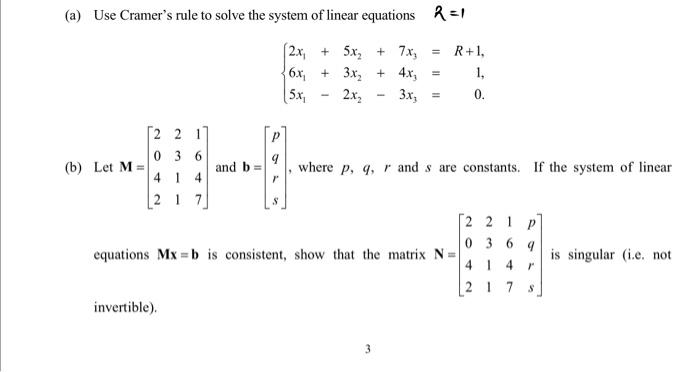 Solved (a) Use Cramer's rule to solve the system of linear | Chegg.com
