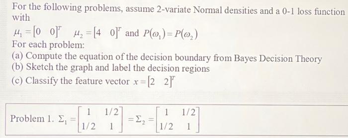 Solved For the following problems, assume 2-variate Normal | Chegg.com