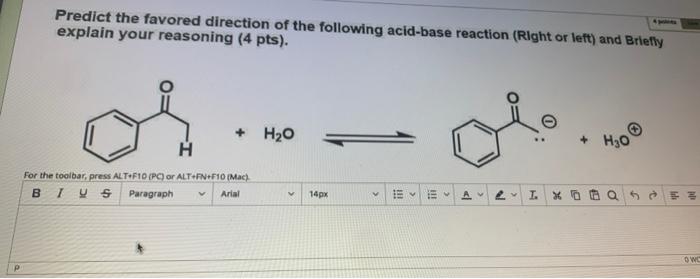 Solved Predict the favored direction of the following | Chegg.com