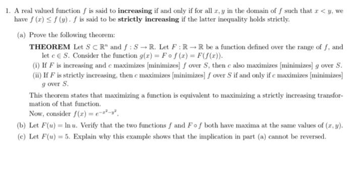 Solved 1. A real valued function f is said to increasing if | Chegg.com