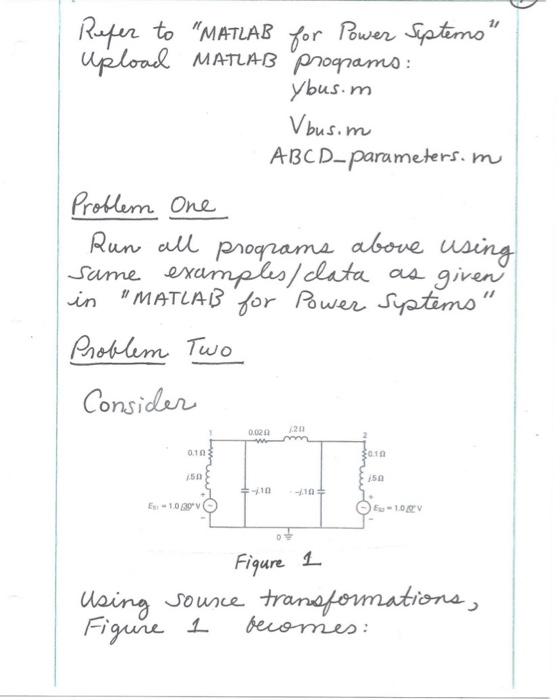 Solved Refer to "MATLAB for Power Sustems" upload MATLAB | Chegg.com