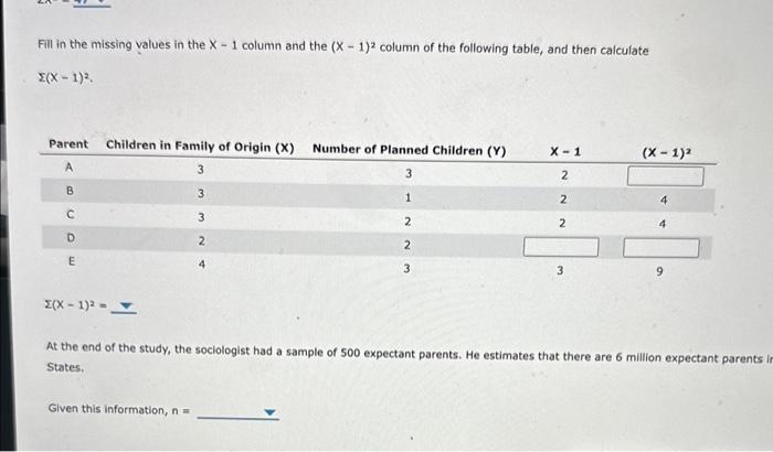 Solved Fill in the missing values in the X−1 column and the | Chegg.com