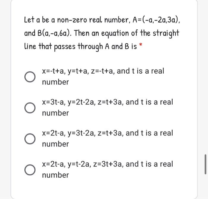 Solved Let a be a non-zero real number, A=(-4,-2a, 3a), and | Chegg.com