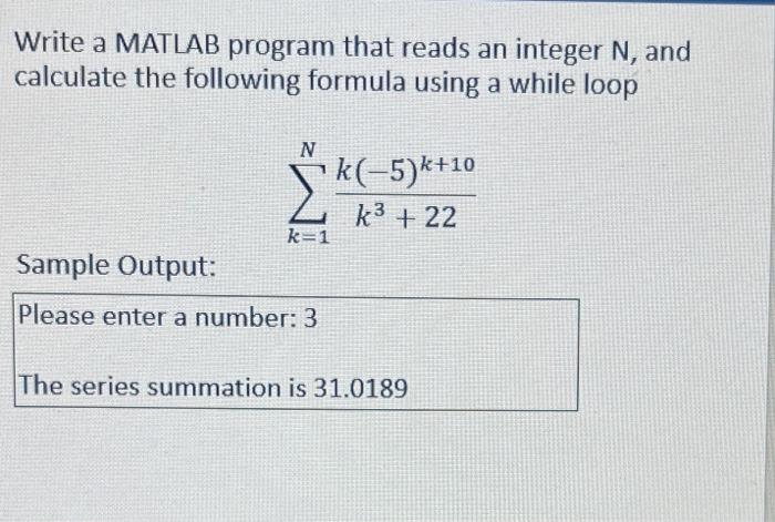 Solved Write A Matlab Program That Reads An Integer N And 9925