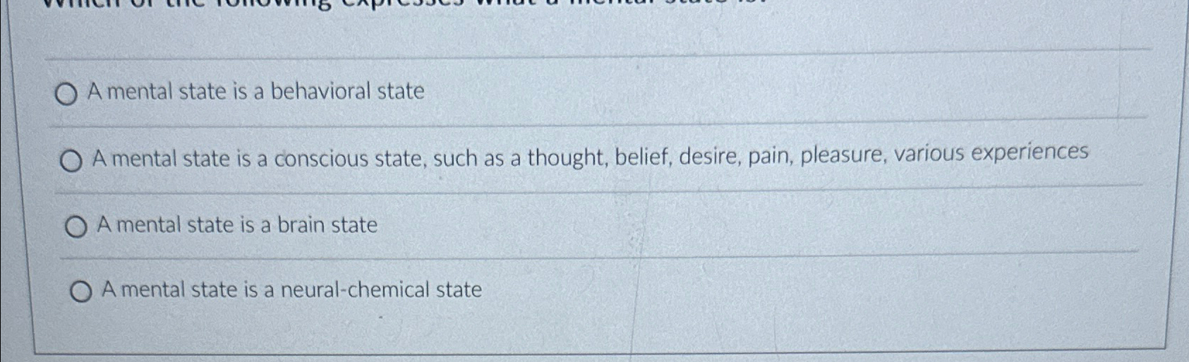 Solved A mental state is a behavioral stateA mental state is | Chegg.com