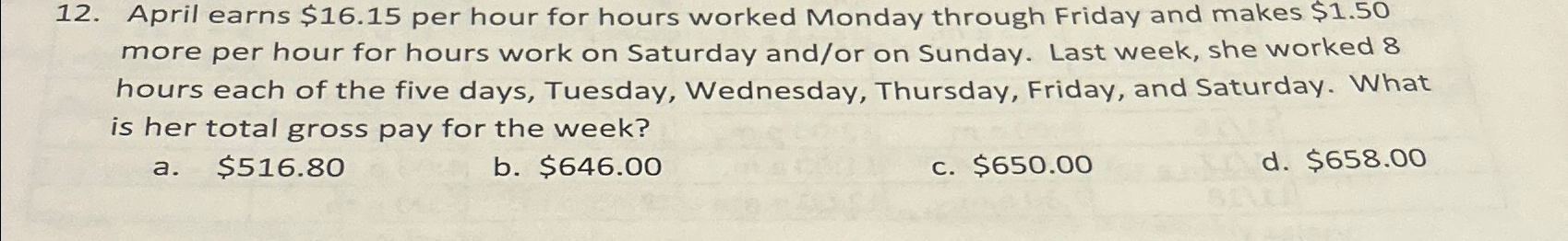 Solved April earns $16.15 ﻿per hour for hours worked Monday | Chegg.com